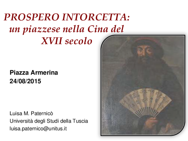 (PDF) 2015. (invited talk) "Prospero Intorcetta: un piazzese nella Cina ...
