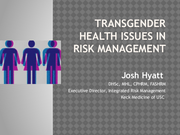 (PPT) Transgender Health Issues in Risk Management