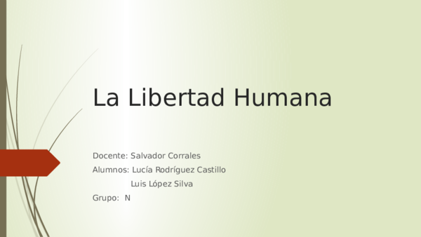 (PPT) La Libertad Humana