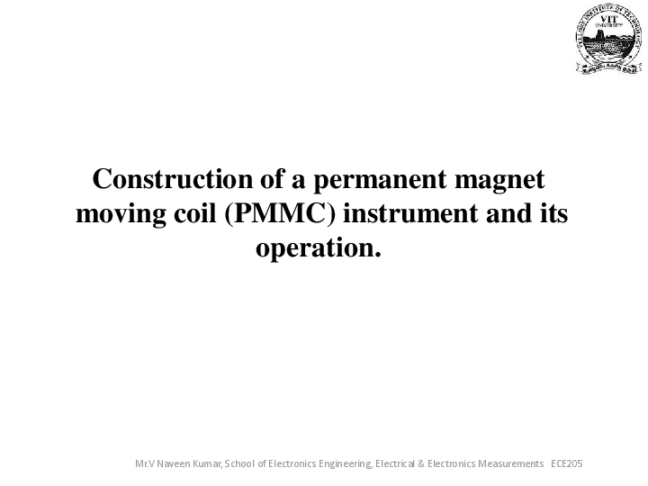 Permanent Magnet Moving Coil (PMMC) Instruments