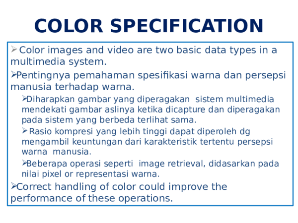 (PPT) COLOR SPECIFICATION & MAJOR CHARACTERISTICS AND REQUIREMENTS OF ...