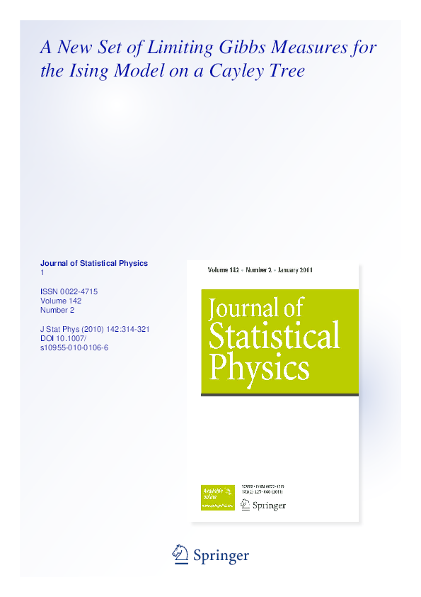 Pdf A New Set Of Limiting Gibbs Measures For The Ising Model On A Cayley Tree