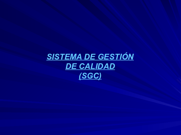 (PPT) Sistema-gestion-calidad-sgc