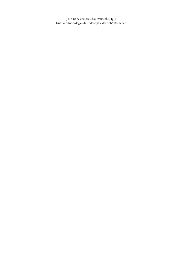 (PDF) Kulturanthropologie als Philosophie des Schöpferischen. Michael ...
