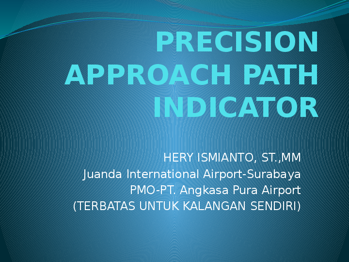 (PPT) PAPI (Precision Approach Path Indicator)