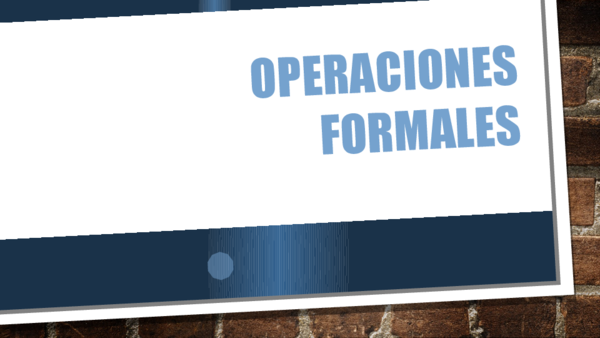 (PPT) Operaciones formales