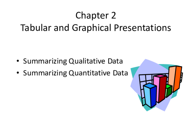 (PDF) Chapter 2:Tabular and Graphical Presentations