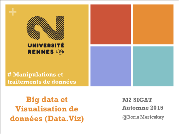 Big data et DataViz : éléments de cadrage (cours + TD)