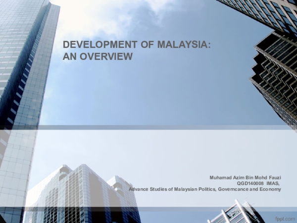 (PPT) Malaysia Development