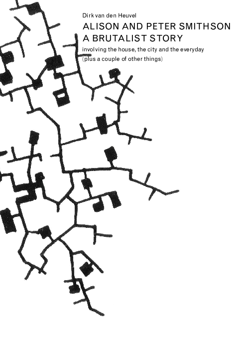 (PDF) Alison and Peter Smithson. A Brutalist story involving the house ...