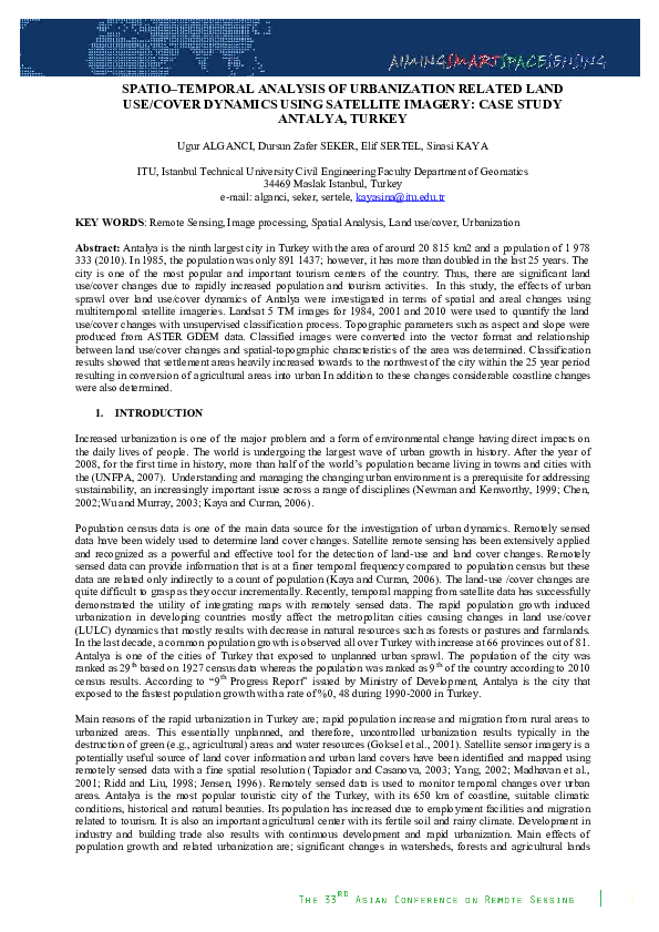 Pdf Spatio Temporal Analysis Of Urbanization Related Land Use Cover Dynamics Using Satellite
