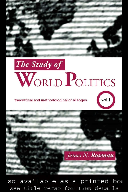 (DOC) The Study of World Politics-Volume I-James N Rosenau-06