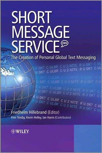 (PDF) Friedhelm Hillebrand Short Message Service (SMS)- The Creation of ...
