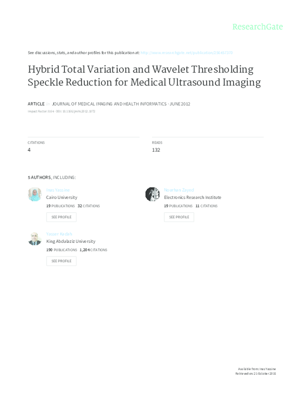 Pdf Hybrid Total Variation And Wavelet Thresholding Speckle Reduction For Medical Ultrasound