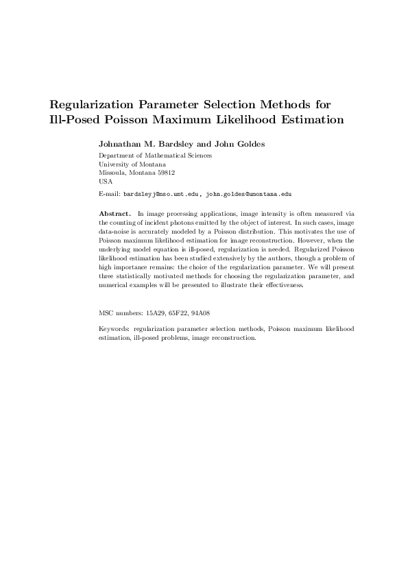 Pdf Regularization Parameter Selection Methods For Ill Posed Poisson Maximum Likelihood Estimation