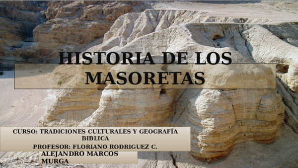 (PPT) historia de los masoretas