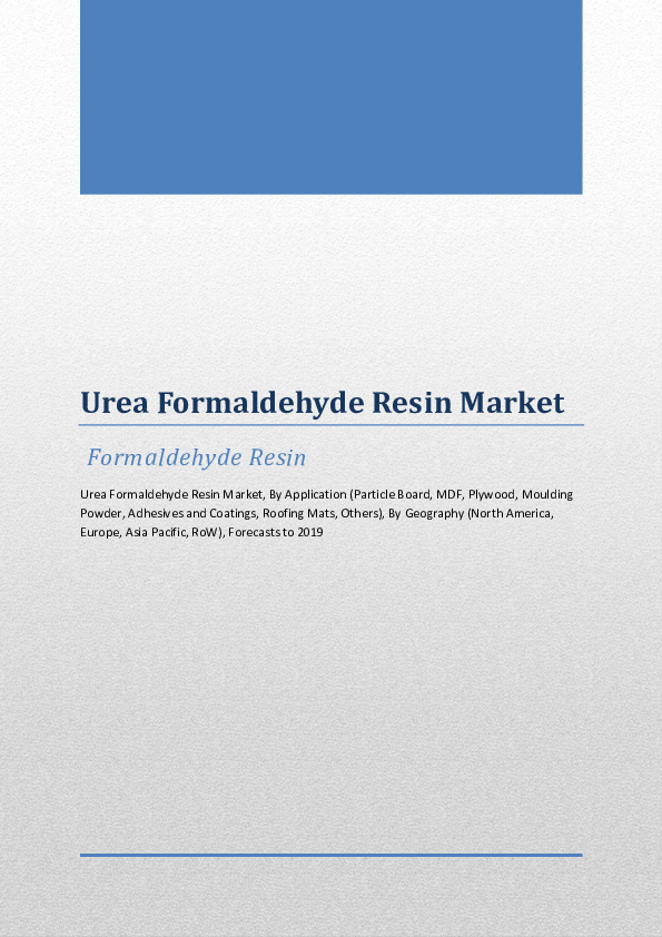(PDF) Urea Formaldehyde Resin Market | Mr Stephen Morrison - Academia.edu