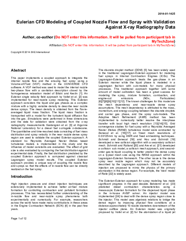 Pdf Eulerian Cfd Modeling Of Coupled Nozzle Flow And Spray With Validation Against X Ray