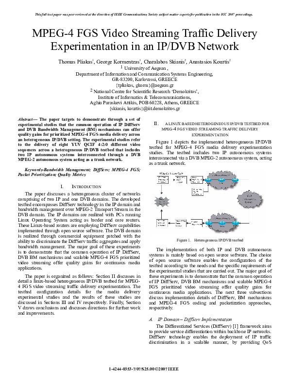 Pdf Mpeg 4 Fgs Video Streaming Traffic Delivery Experimentation In An Ipdvb Network