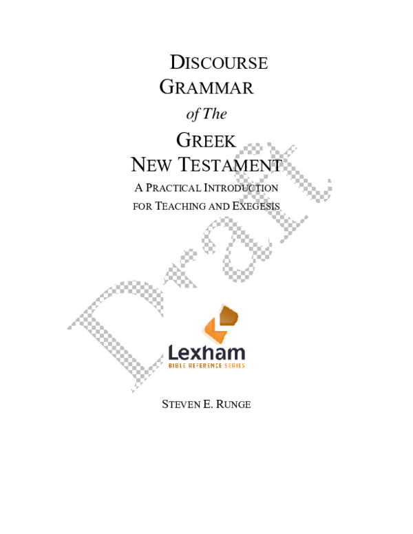 (PDF) 2011 Discourse Grammar of the Greek New Testament: A Practical ...