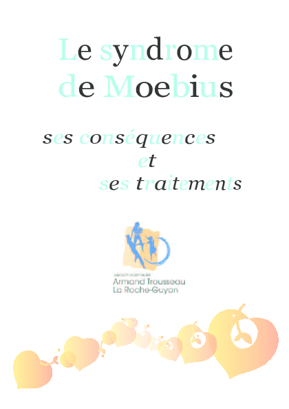 (PDF) Le syndrome de Moebius, ses conséquences et ses traitements