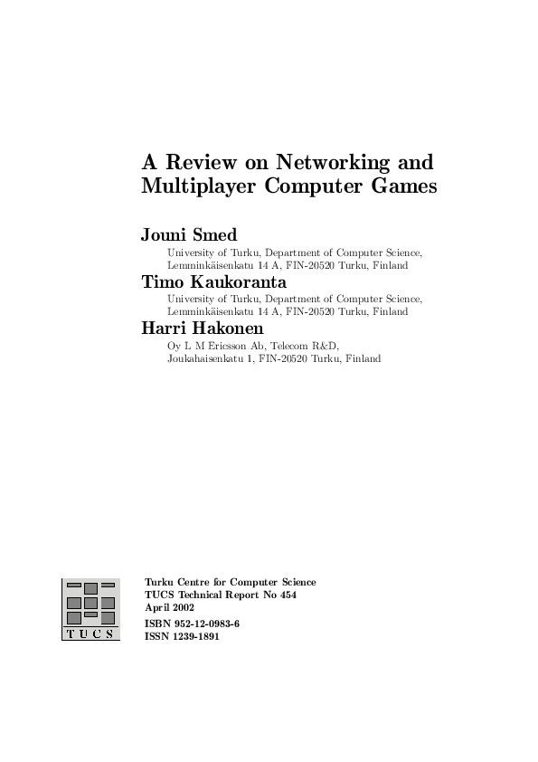 Pdf A Review On Networking And Multiplayer Computer Games Jouni Smed