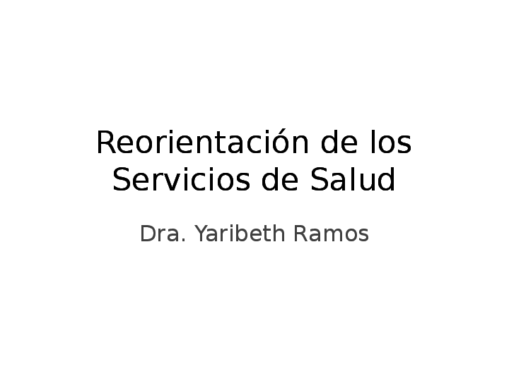 (PPT) Reorientacion de los Servicios de Salud