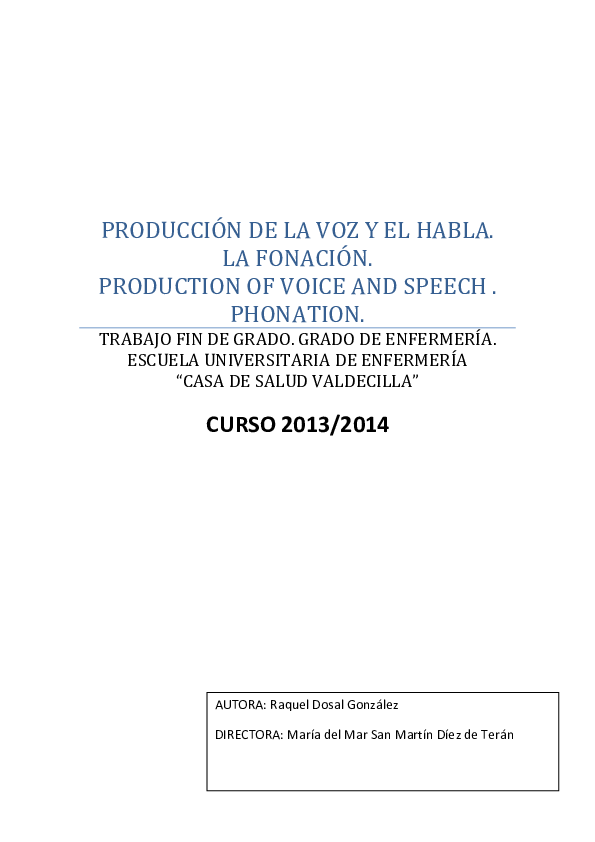 (PDF) PRODUCCIÓN DE LA VOZ Y EL HABLA. LA FONACIÓN. PRODUCTION OF VOICE ...