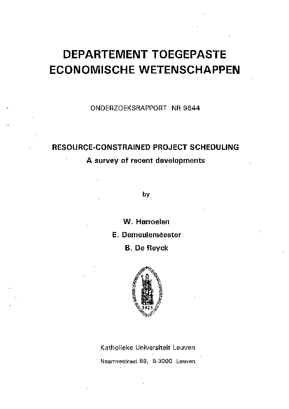 Pdf Resource Constrained Project Scheduling A Survey Of Recent