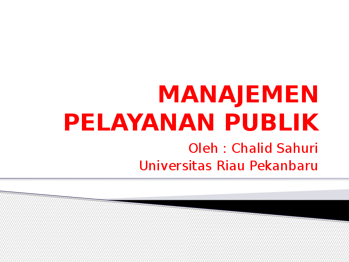 (PPT) MANAJEMEN PELAYANAN PUBLIK
