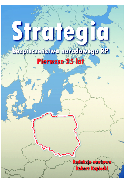 (PDF) Strategia bezpieczeństwa narodowego RP. Pierwsze 25 lat.