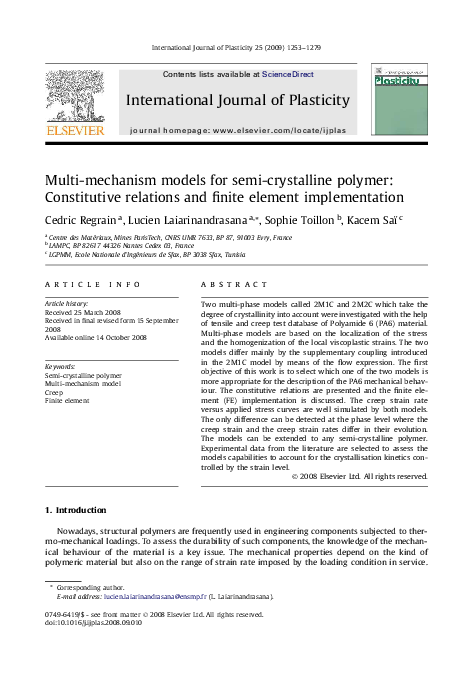 (PDF) Multi-mechanism models for semi-crystalline polymer: Constitutive relations and finite ...