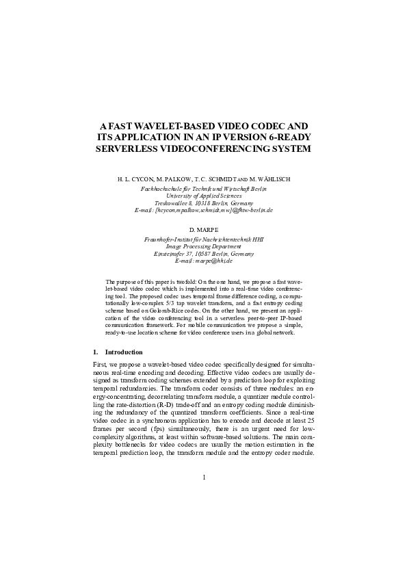 Pdf A Fast Wavelet Based Video Codec And Its Application In An Ip Version 6 Ready Serverless