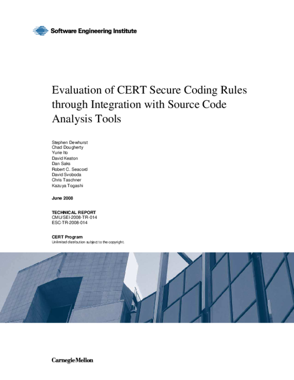 (PDF) Evaluation of CERT secure coding rules through integration with source code analysis tools