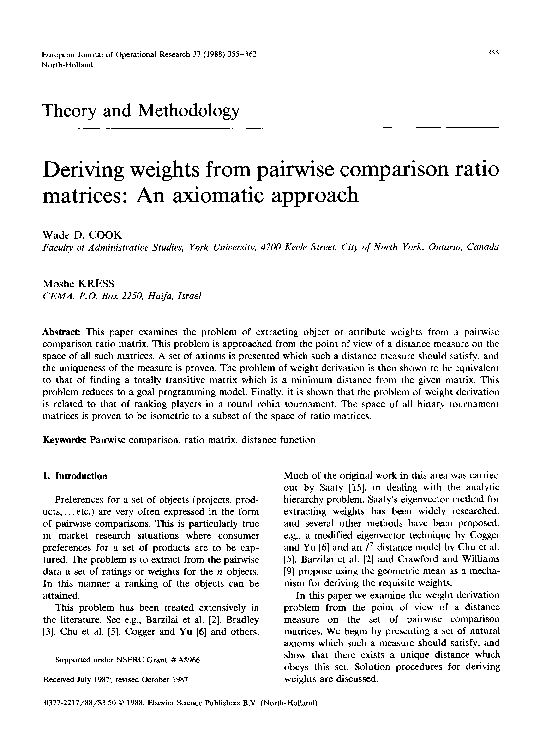 (PDF) Deriving weights from pairwise comparison ratio matrices: An axiomatic approach