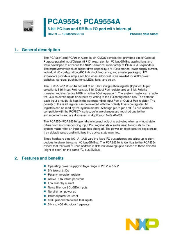 PCA9554; PCA9554A 8-bit I2C-bus and SMBus I/O port with interrupt