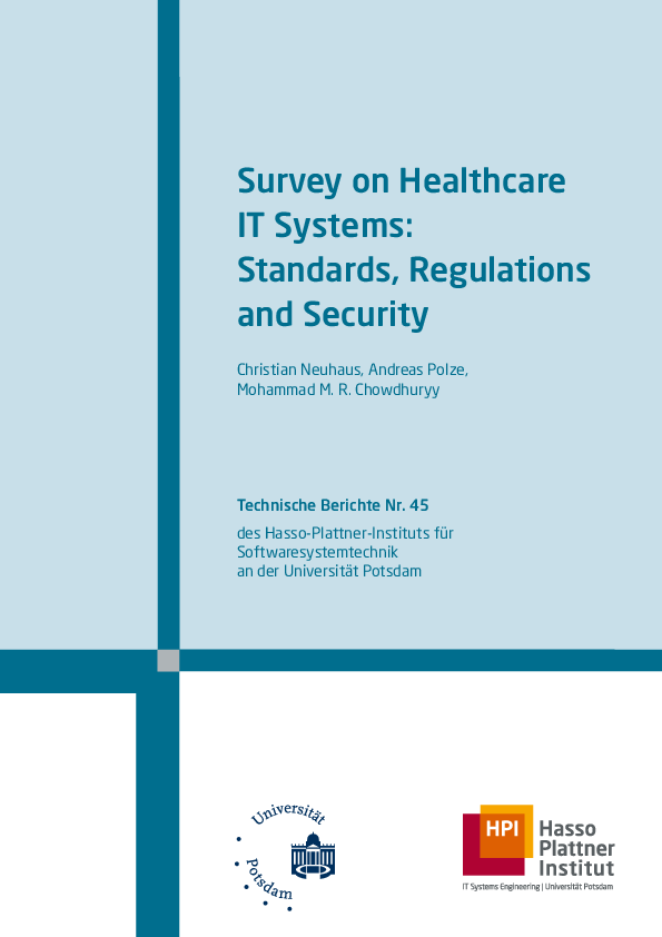 (PDF) Survey on Healthcare IT Systems: Standards, Regulations and Security
