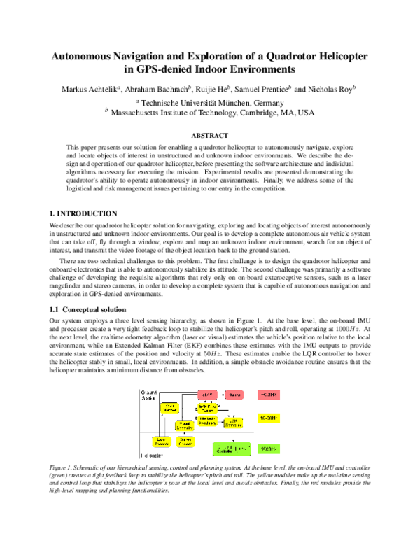 (PDF) Autonomous navigation and exploration of a quadrotor helicopter in GPS-denied indoor ...