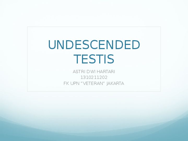 (PPT) UNDESCENDED TESTIS
