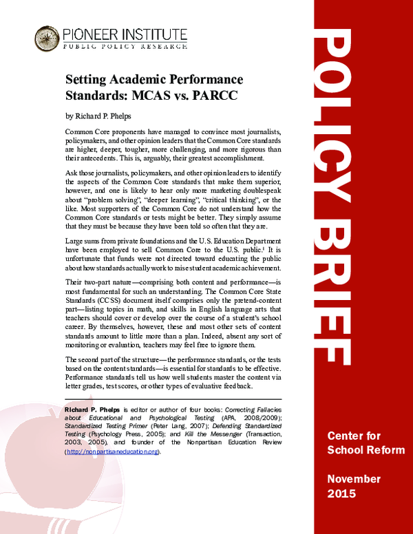 Setting Academic Performance Standards: MCAS vs. PARCC