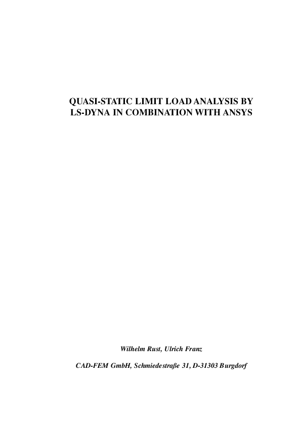 Pdf Quasi Static Limit Load Analysis By Ls Dyna In Combination With Ansys