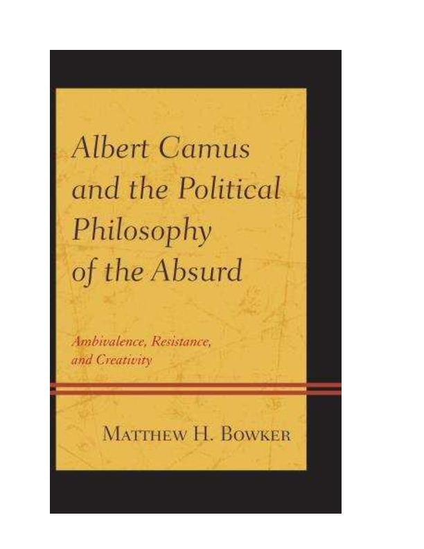 (PDF) Albert Camus and the Political Philosophy of the Absurd ...
