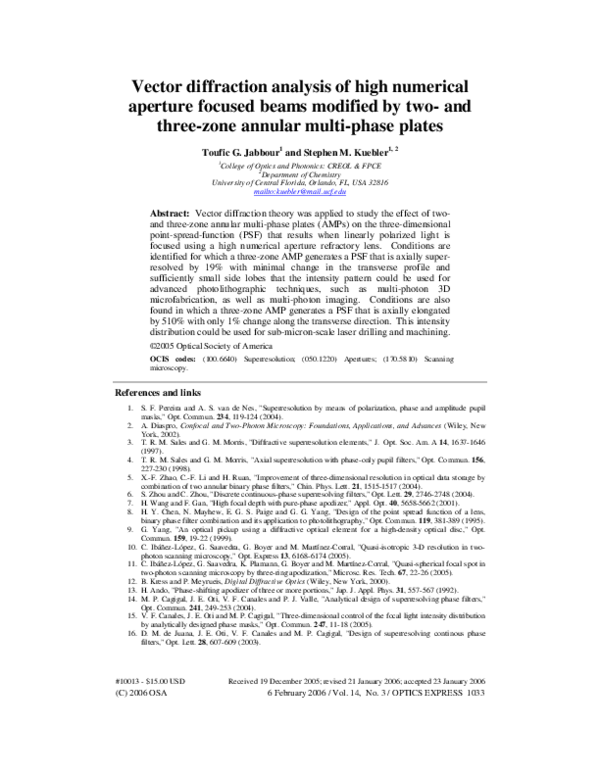 Pdf Vector Diffraction Analysis Of High Numerical Aperture Focused Beams Modified By Two And