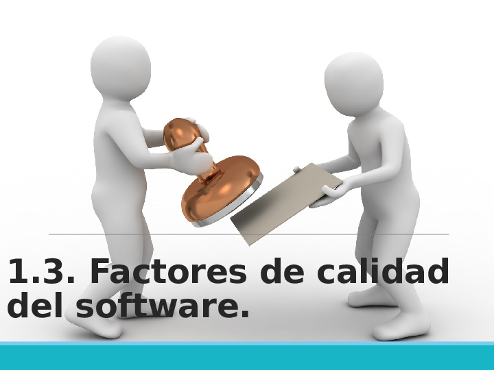 (PPT) FACTORES DE CALIDAD DE SOFTWARE