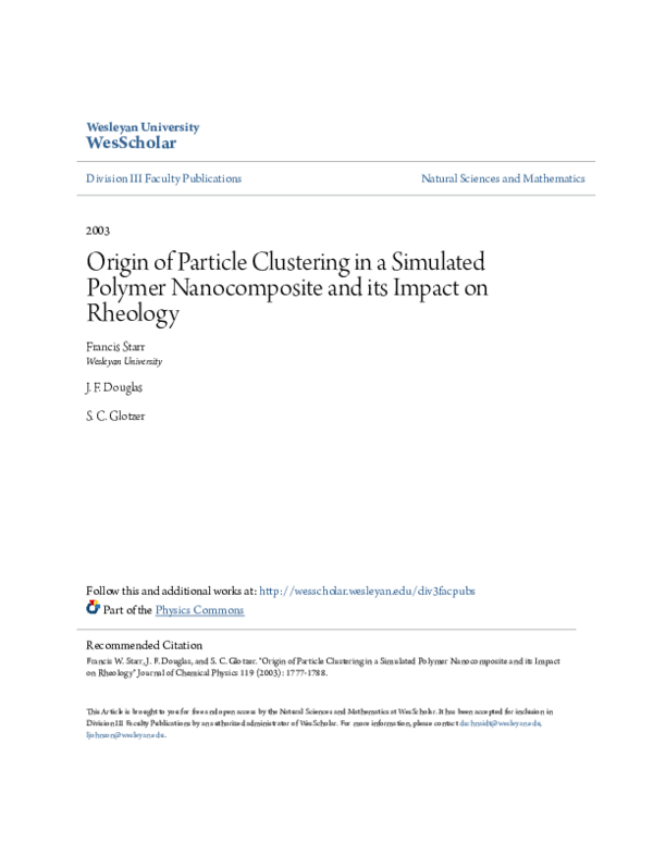 (PDF) Origin of Particle Clustering in a Simulated Polymer Nanocomposite and its Impact on Rheology