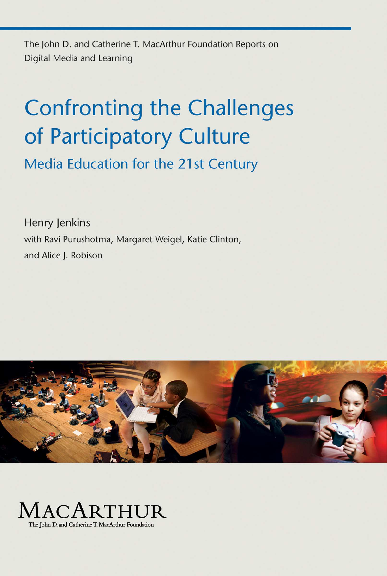 (PDF) Confronting the Challenges of Participatory Culture: Media ...
