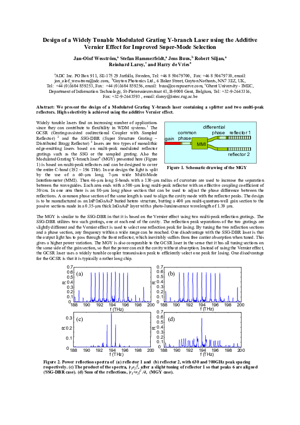 Pdf Design Of A Widely Tunable Modulated Grating Y Branch Laser Using The Additive Vernier