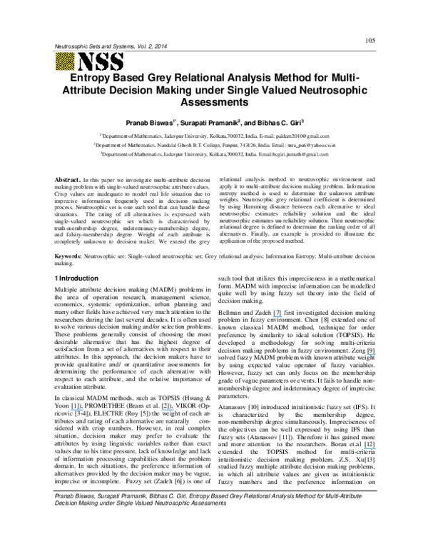 Entropy based grey relational analysis method for multi-attribute decision making under single ...