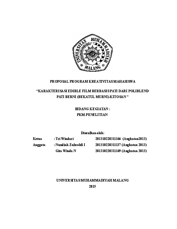 (DOC) KARAKTERISASI EDIBLE FILM BERBASIS PATI DARI POLIBLEND PATI BERNI (BEKATUL MURNI)-KITOSAN”