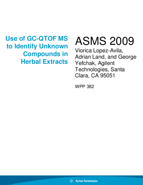 (PDF) Use of GC-QTOF MS to Identify Unknown Compounds in Herbal ...